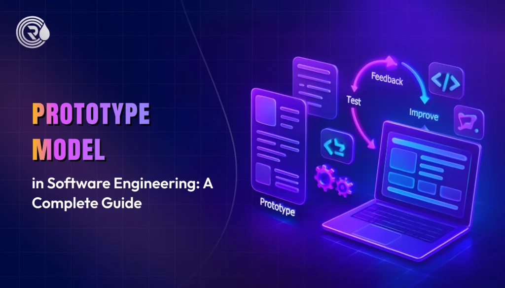 Prototype Model in Software Engineering | Rain Infotech